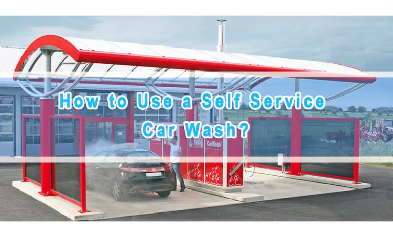 How to Use a Self Service Car Wash?