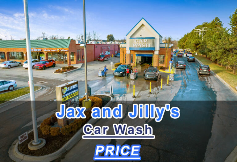 Jax (& Jilly's) Car Wash Prices List 2025: Cost & Reviews